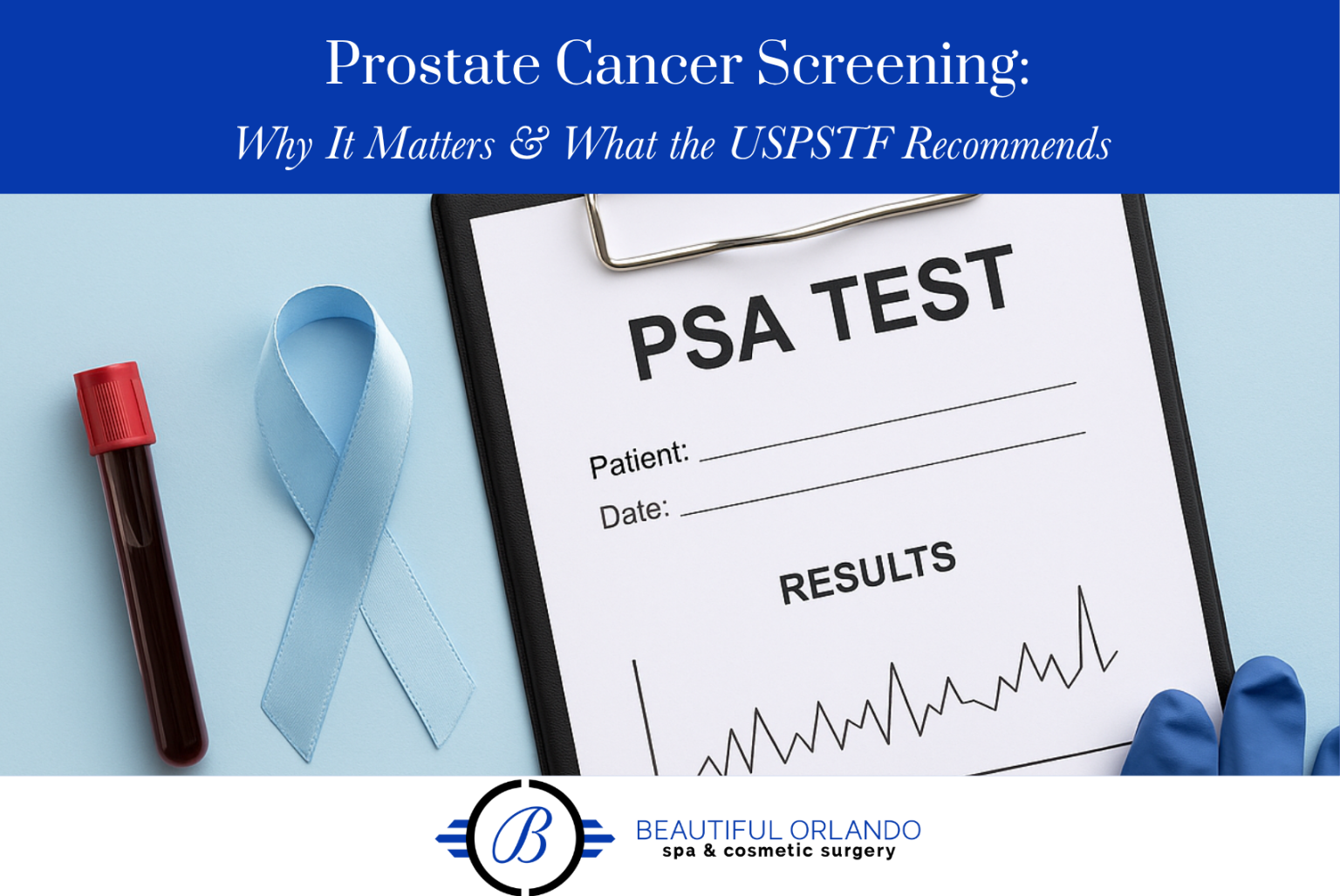 Prostate Cancer Screening: Why It Matters & What the USPSTF Recommends ...